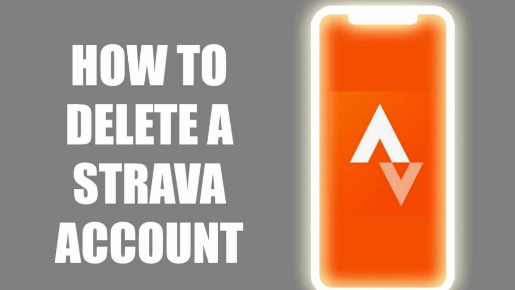 How to Delete Strava Account - Acadanow