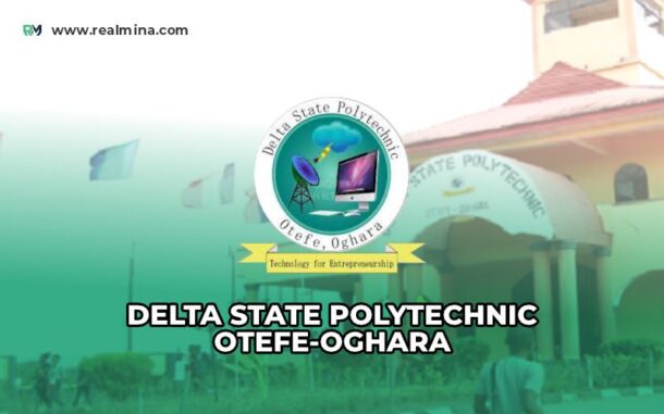 Delta State Polytechnic Otefe-Oghara Orientation Date 2025/2026 ...