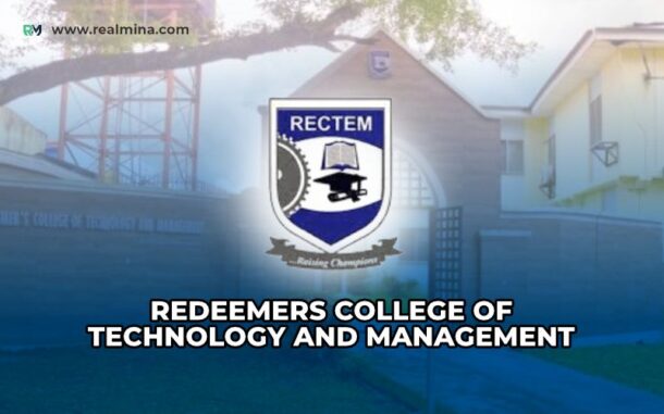 Redeemer’s College of Technology and Management (RECTEM) School Fees ...