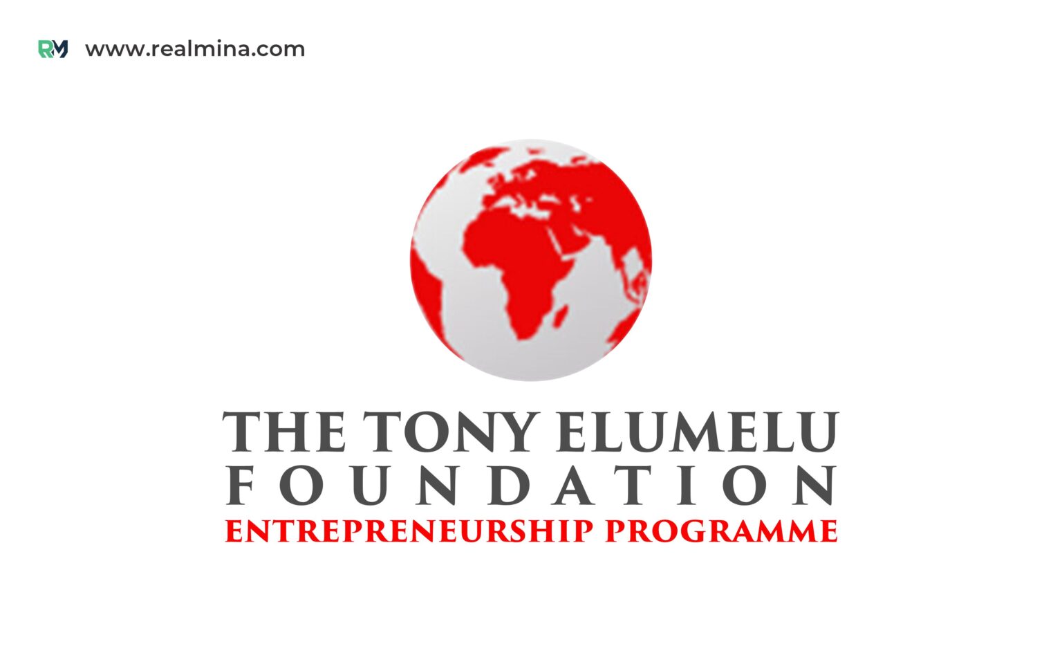 Tony Elumelu Foundation Entrepreneurship Programme (TEEP) - Acadanow