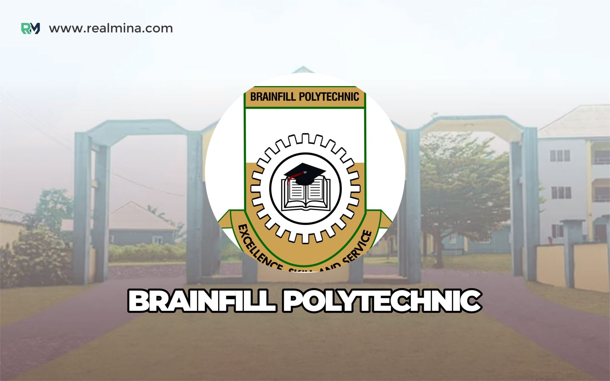 Brainfill Polytechnic Admission Form for 2025/2026 Academic Session ...