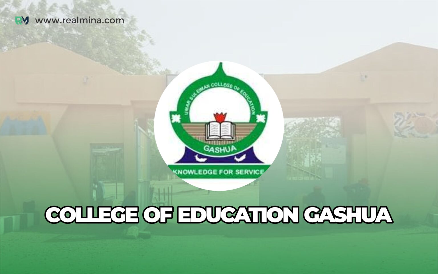 List of Courses in College of Education, Gashua, Damaturu (Uscoega ...