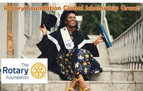 Rotary Foundation Global Grants Scholarship - Acadanow