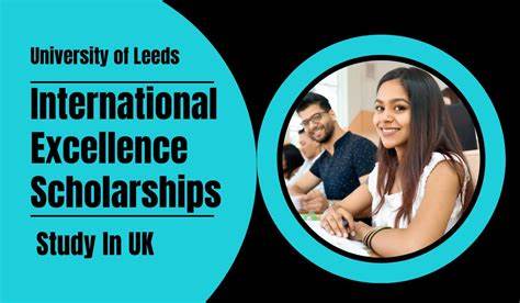 The University of Leeds International Scholarship - Acadanow